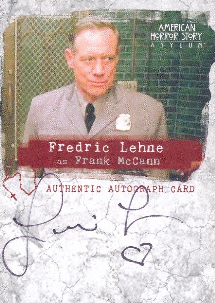 2016 AMERICAN HORROR STORY ASYLUM SAMPLE AUTOGRAPH CARD FREDRIC LEHNE # ...