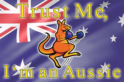 Trust Me I'm An Aussie #2 STICKER / MAGNET Flag Australian Funny Joke ...