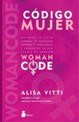 Alisa Vitti Código Mujer (Poche) | eBay