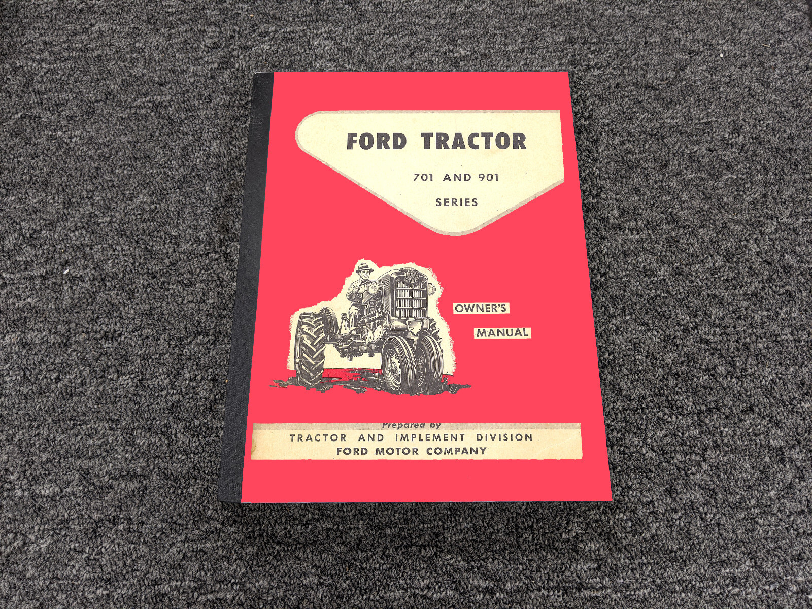 Ford 701 & 901 Series Tractors Owner Operator Manual User Guide | eBay