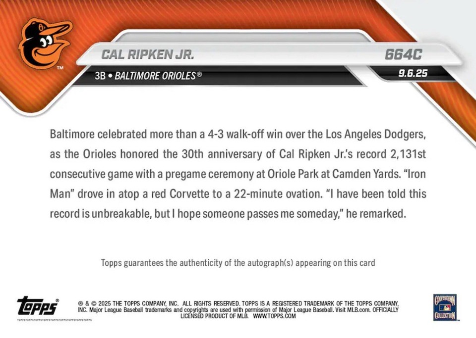 Cal Ripken Jr. Iron Man 2131 2025 MLB Topps NOW Card 664 | eBay