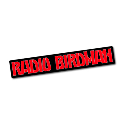 Radio Birdman Sticker / Decal - Punk Rock Band Music Skate Car Laptop ...