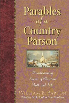 William E. Barton Parables of a Country Parson (Poche) | eBay