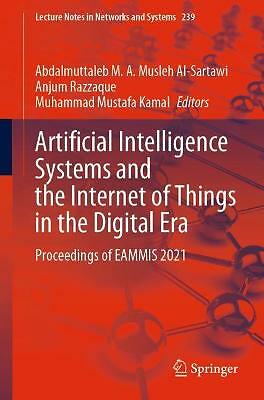 Artificial Intelligence Systems and the Internet of Things in the ...