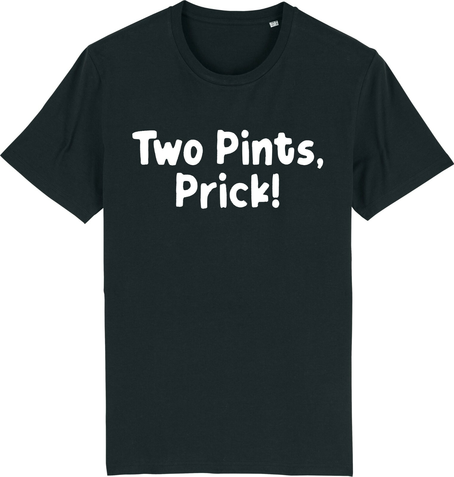 Two Pints, Prick! Still Game Scottish Humour Scotland Funny T-Shirt | eBay