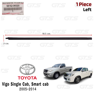 Lh Outer Weatherstrip Door For Toyota Hilux Vigo Single Smart Cab 2005 ...