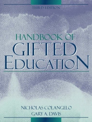 BY NICHOLAS COLANGELO - HANDBOOK OF GIFTED EDUCATION: 3RD By Nicholas ...