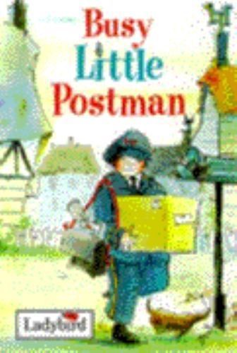 Busy Little Postman by Ladybird Books Staff (1998, Hardcover) for sale ...