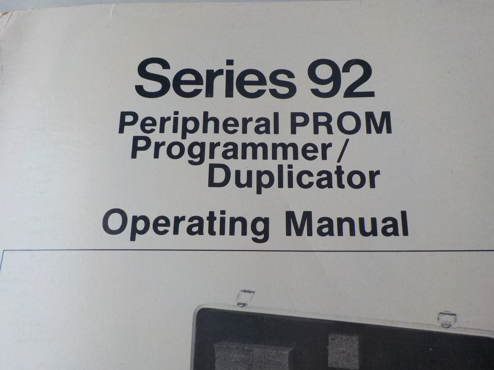 PROLOG SERIES 92 PERIPHERAL PROM PROGRAMMER/DUPLICATOR OPERATING MANUAL ...