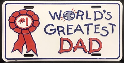 World’s Greatest Dad License Plate Aluminum Metal 12”x 6” Red White ...