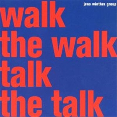 Walk the Walk Talk the Talk by Jens Winther 663993011721 | eBay Australia