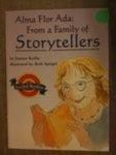 Alma Flor Ada: From a Family of Storytellers - Paperback By Joanna ...