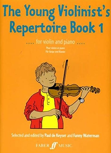 THE YOUNG VIOLINIST'S REPERTOIRE, BK 1 (FABER EDITION) By De Paul ...