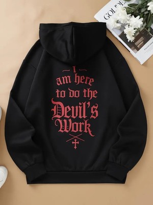 Women's Gothic Letter Print Hooded Sweatshirt - I Am Here to Do The ...