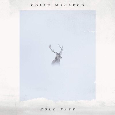 Colin Macleod / Hold Fast *NEW CD* 738572296520 | eBay UK