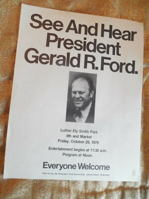 Gerald Ford Presidential 1976 Campaign Flyer St. Louis Missouri ...