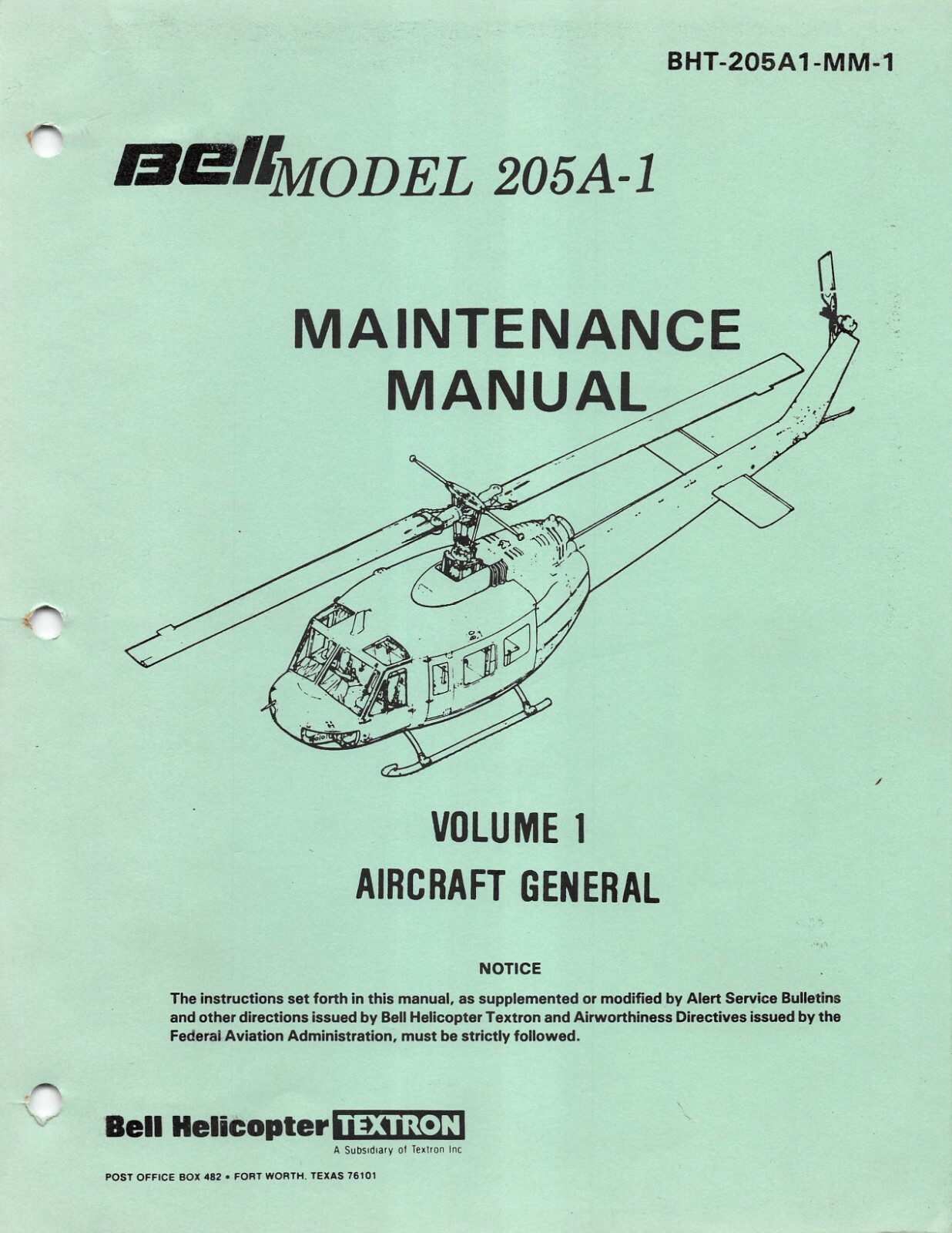 Bell 205A "Huey" 1996 Helicopter Maintenance Manual Vol. 1 Flight ...
