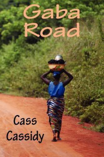 Gaba Road by cass cassidy (2012, Trade Paperback) for sale online | eBay