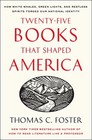 Twenty-Five Books That Shaped America, Foster, C. 9780061834400 Free ...
