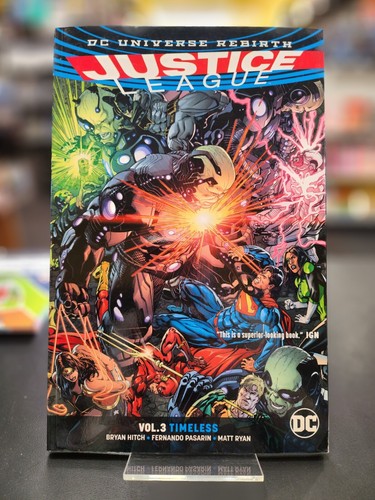 Justice League Vol. 3: Timeless (Rebirth) by Bryan Hitch (Paperback ...