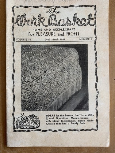 The Workbasket Magazine March 1949 Volume 14 Home And Needlecraft | eBay