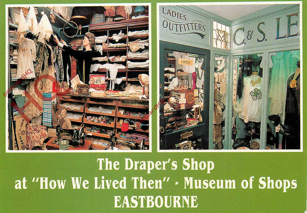 Picture Postcard:;Eastbourne, the Draper's Shop, How We Lived Then ...