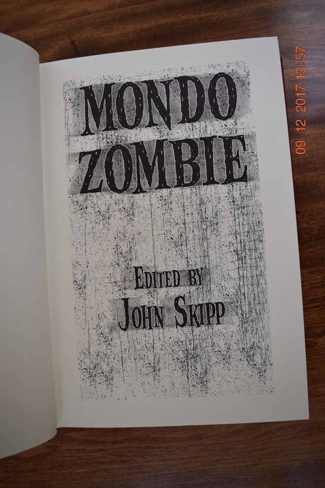 Mondo Zombie ed John Skipp S/L Slipcased Ketchum Kiernan Taylor Laymon ...