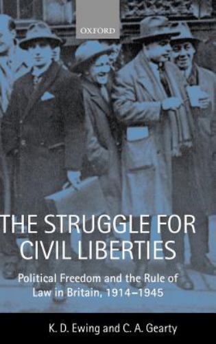 Struggle for Civil Liberties : Political Freedom and the Rule of Law in ...