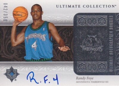 RANDY FOYE 2006-07 UD ULTIMATE ROOKIE AUTO /350 | eBay