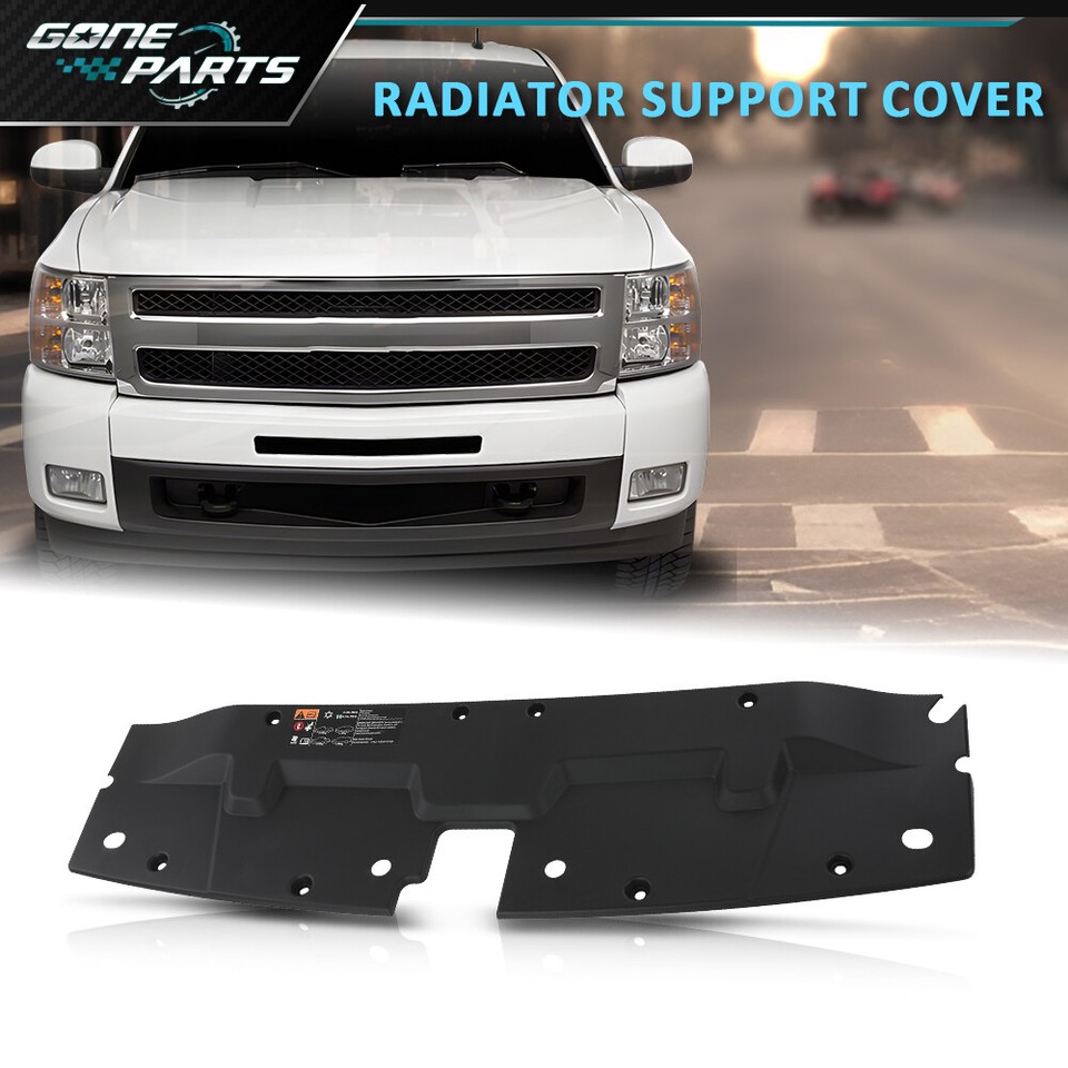 Radiator Support Cover Fit For 2007-2013 Silverado 1500 /2007-2010 ...