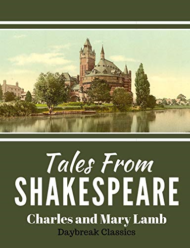 Tales From Shakespeare: Classic Retelling of William Sh - Paperback NEW ...