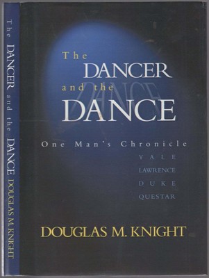 Douglas M KNIGHT / The Dancer and the Dance 1st Edition 2003 | eBay