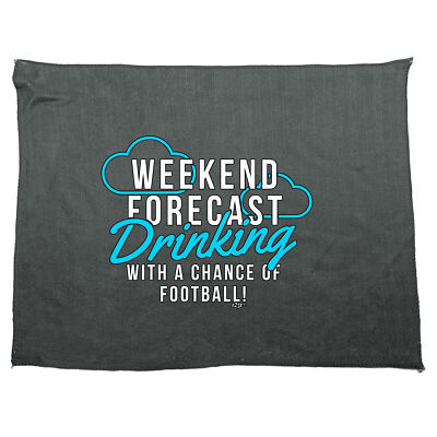 Weekend Forecast Drinking Football - Funny Novelty Sports Microfiber ...