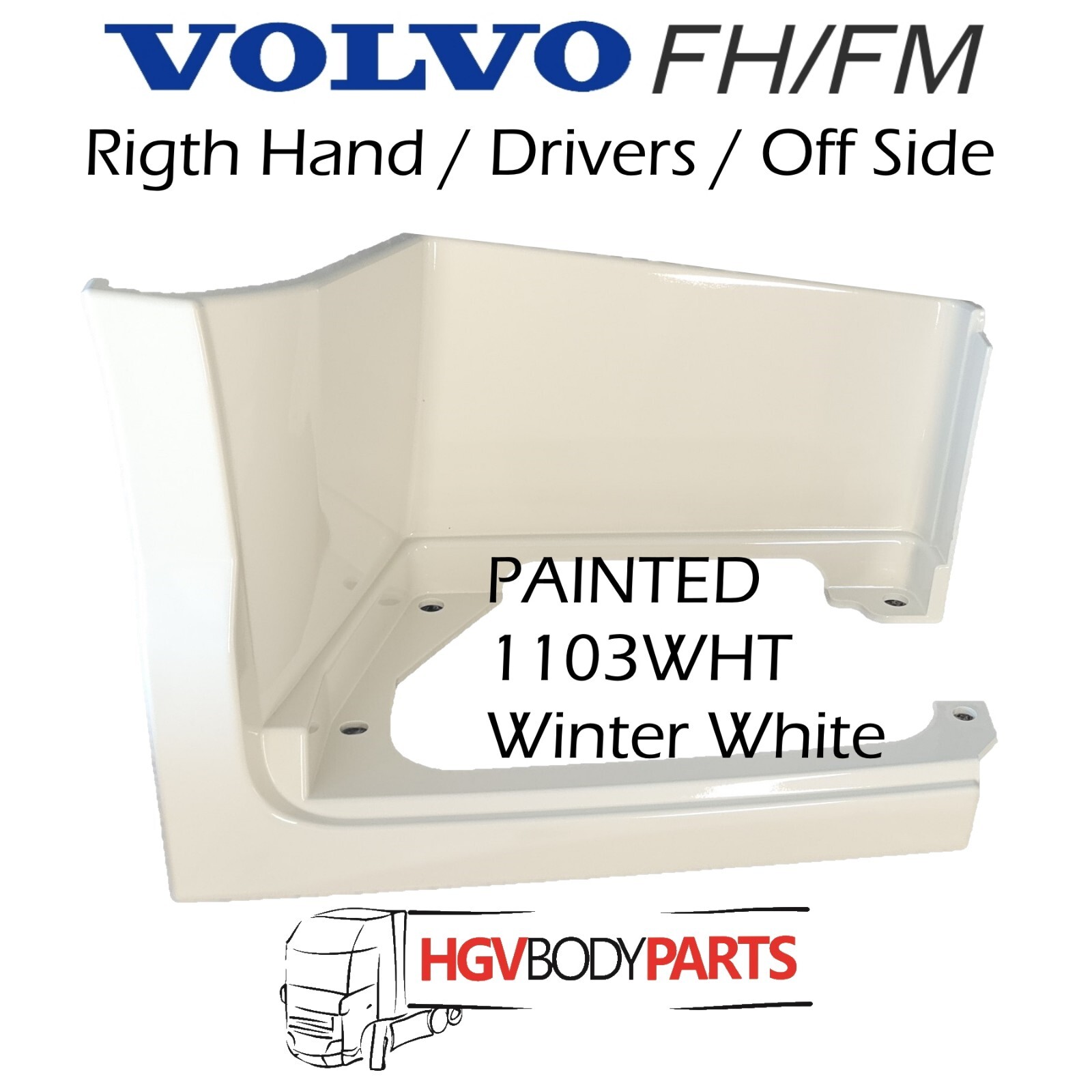Volvo FH Step panel RH Painted Winter White 1103WHT | eBay UK