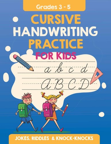 AVA Press Cursive Handwriting Practice for Kids: Jokes. Riddles and ...