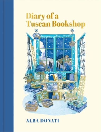 Alba Donati Diary of a Tuscan Bookshop (Relié) 9781399605472 | eBay