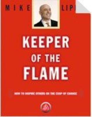 Keeper of the Flame: How to Inspire Others on the Cusp of Change - VERY ...