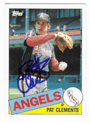 PAT CLEMENTS 1985 TOPPS TRADED AUTOGRAPHED SIGNED # 23T CALIFORNIA ...