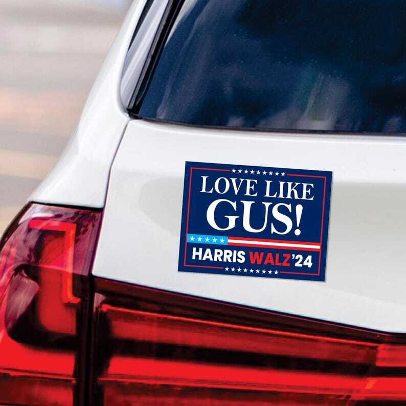 Love Like Gus Car Magnet, Harris Walz 2024 Magnet, Harris For President ...