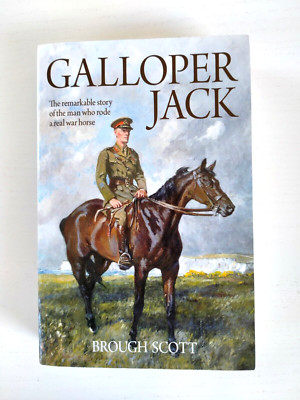 Galloper Jack by Brough Scott Jack Seely Biography History War Horse | eBay Australia