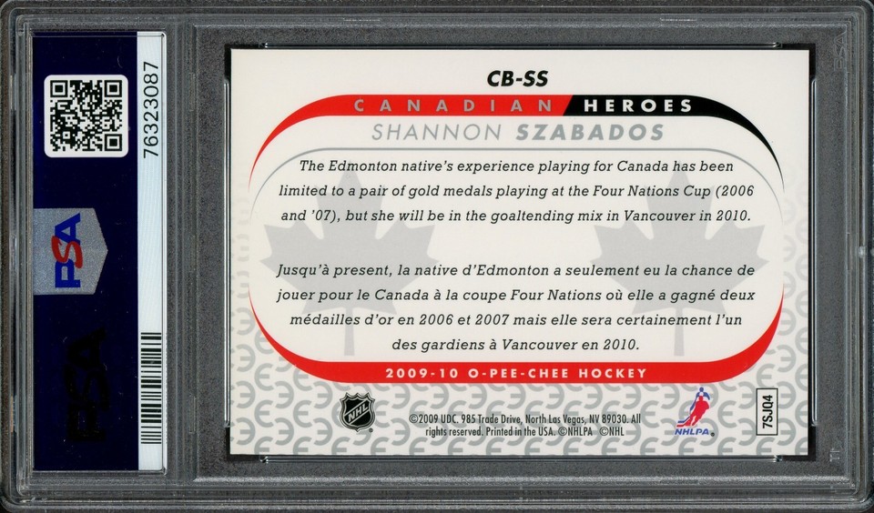 2009 OPC Canadian Heroes Shannon Szabados #CB-SS Rookie RC PSA 10 O-PEE ...