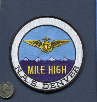 NAS Naval Air Station DENVER CO Mile High US Navy Base Squadron Patch ...