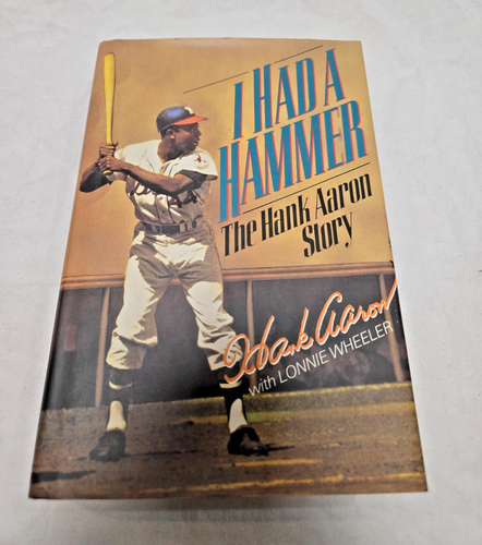 Hank Aaron SIGNED BOOK I Had a Hammer FIRST EDITION / 1st Printing ...