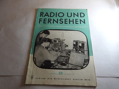 Radio und Fernsehen Zeitschrift für Radio Fernsehen Elektronik DDR 23/ ...