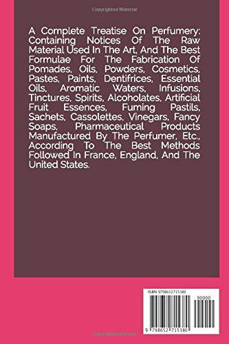 A Complete Treatise On Perfumery DIY Book Raw Materials English French ...