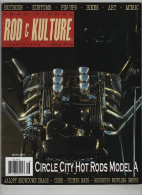 Rod & Kulture Mag Circle City Hot Rods Model A Winter 2008 093020nonr ...
