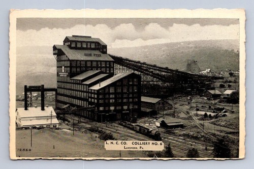 L.N. C. CO. COLLIERY NO. 6 COAL LANSFORD PENNSYLVANIA DEXTER PRESS ...
