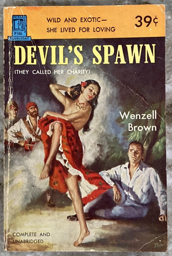 DEVIL'S SPAWN Wenzell Brown 1952 Permabooks Paperback Book Pulp Lust Drama A759 | eBay