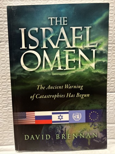 The Israel Omen: The Ancient Warning of Catastrophies Has Begun ...