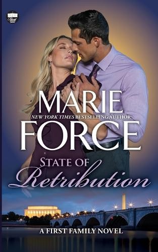 Marie Force State of Retribution, A First Family Novel (Tascabile ...